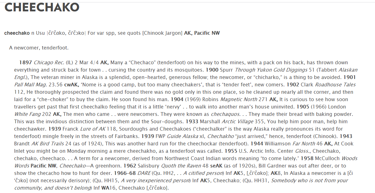 Cheechako entered English via the Klondike | Chinook Jargon