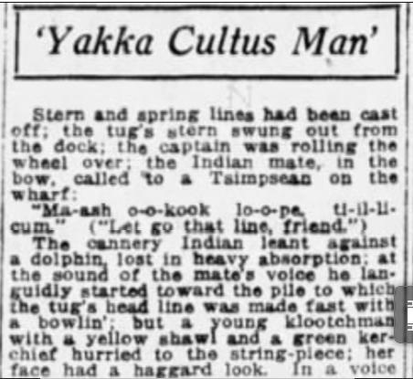 1920: Yakka cultus man, a myth, and another Jargon song | Chinook Jargon
