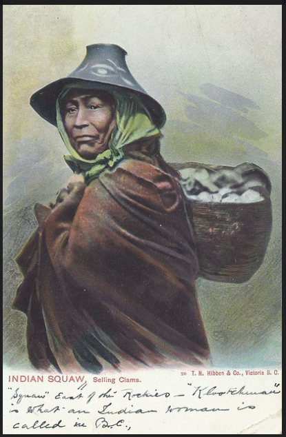 Old postcards (Part 3: what we call Indigenous women around here ...